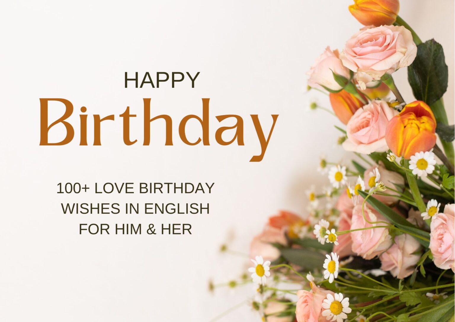 100+ Birthday Wishes For Love in English - Birthday Wishes